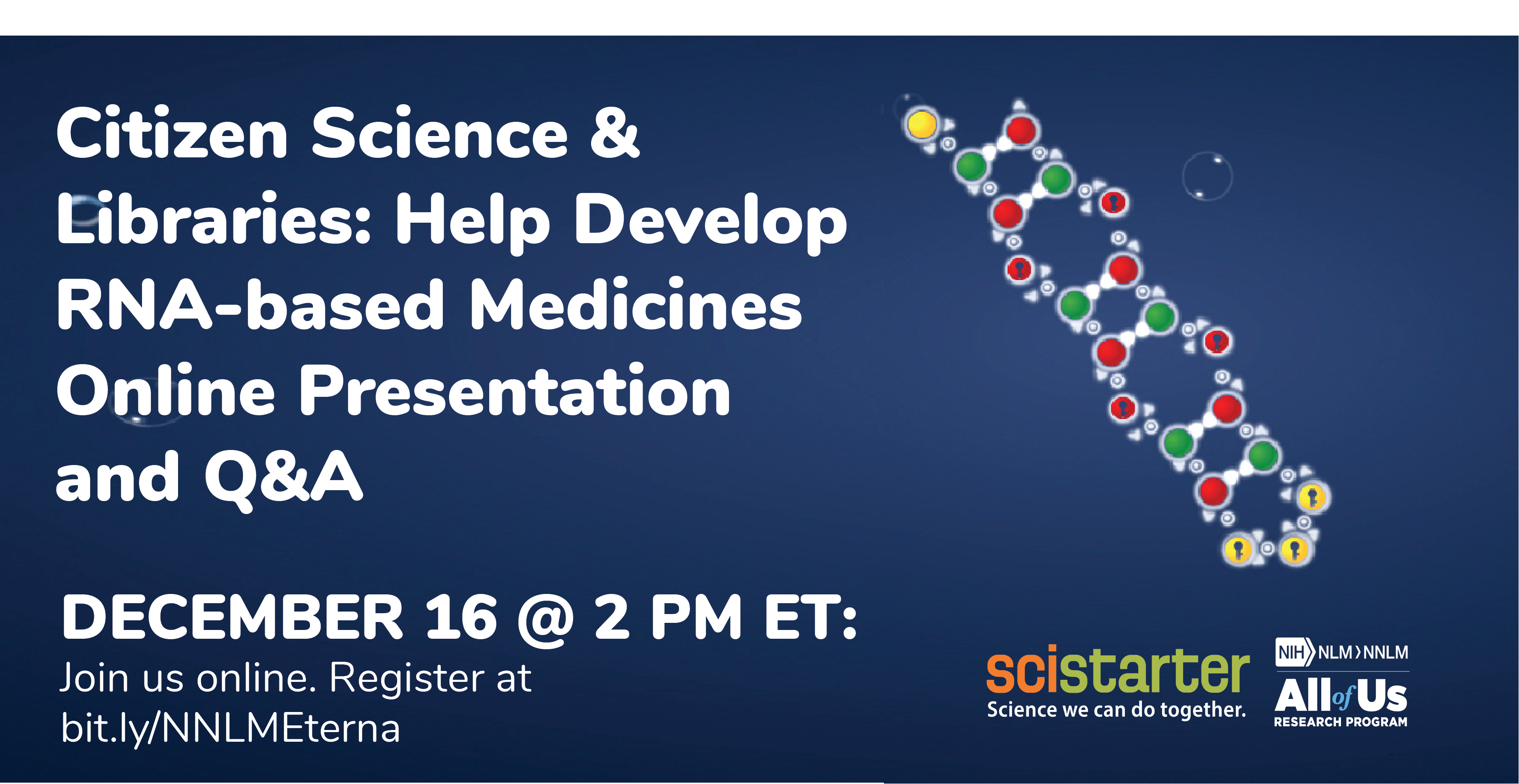 Citizen Science & Libraries: Help Develop RNA-based Medicines - SciStarter