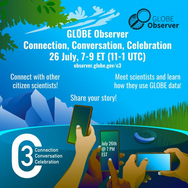 GLOBE Observer Connection, Conversation, Celebration (GO C3) - SciStarter