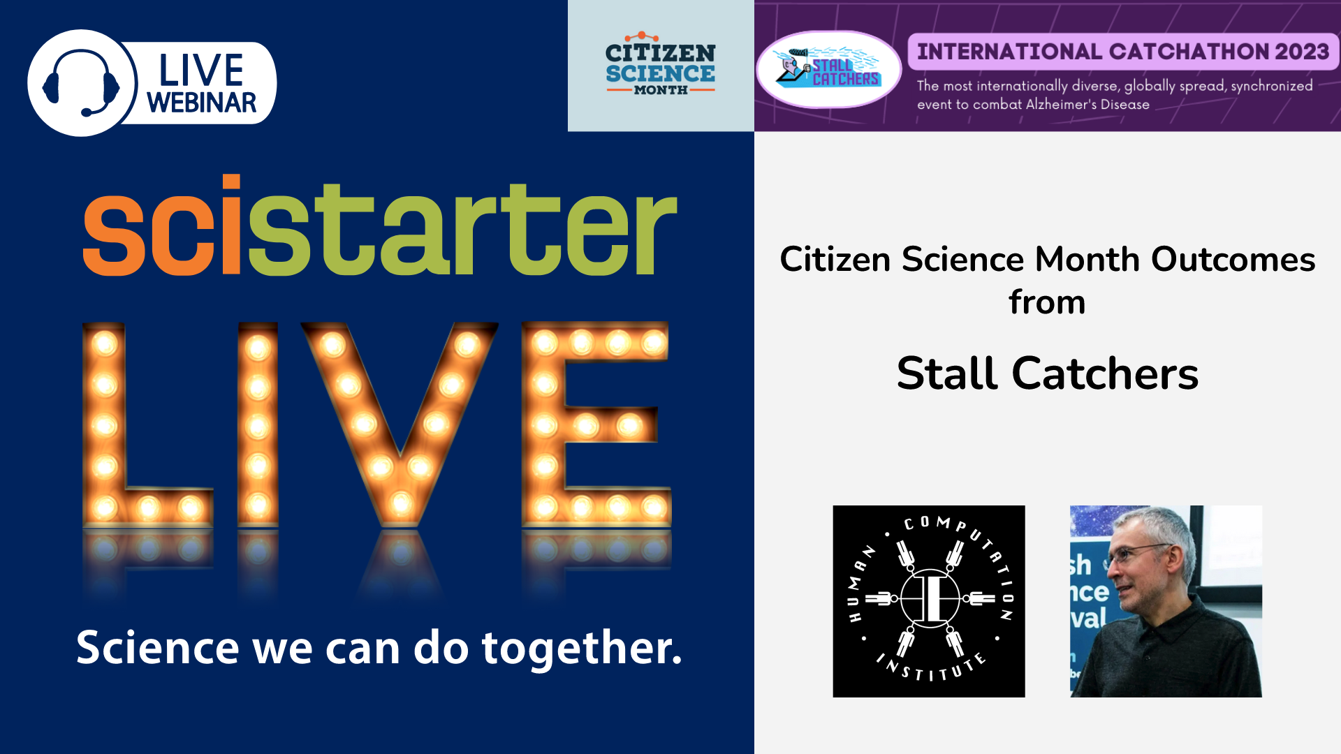 SciStarter LIVE: Citizen Science Month Outcomes from Stall Catchers ...