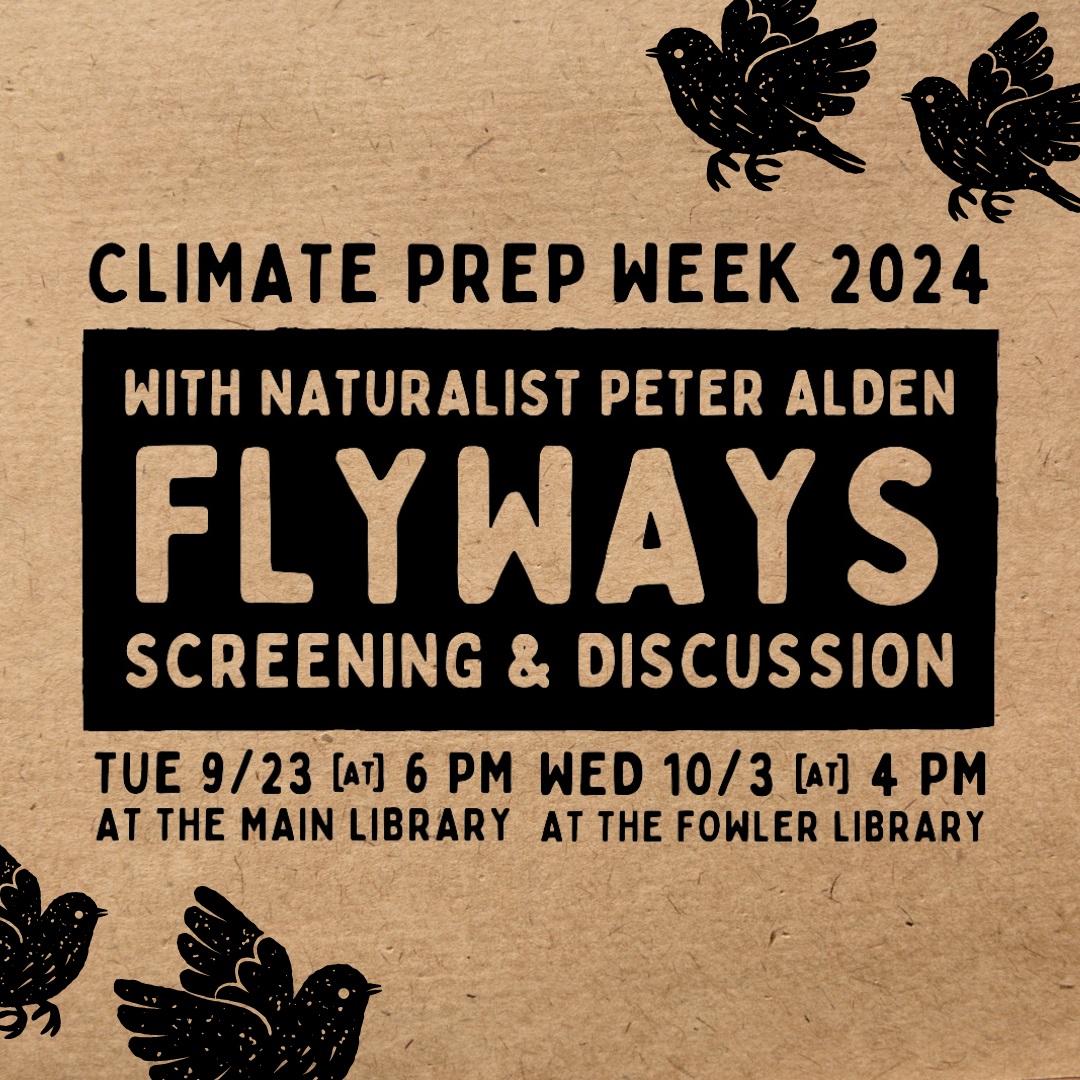 Flyways: A Film Screening and Bird Talk with Peter Alden - SciStarter