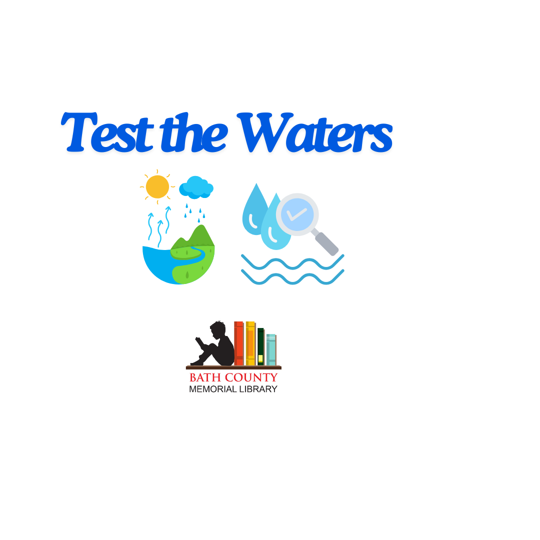 April Healthy Water Activities at Bath County Memorial Library in ...